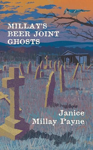Millay's Beer Joint Ghosts by Ms. Janice Millay Payne | Goodreads