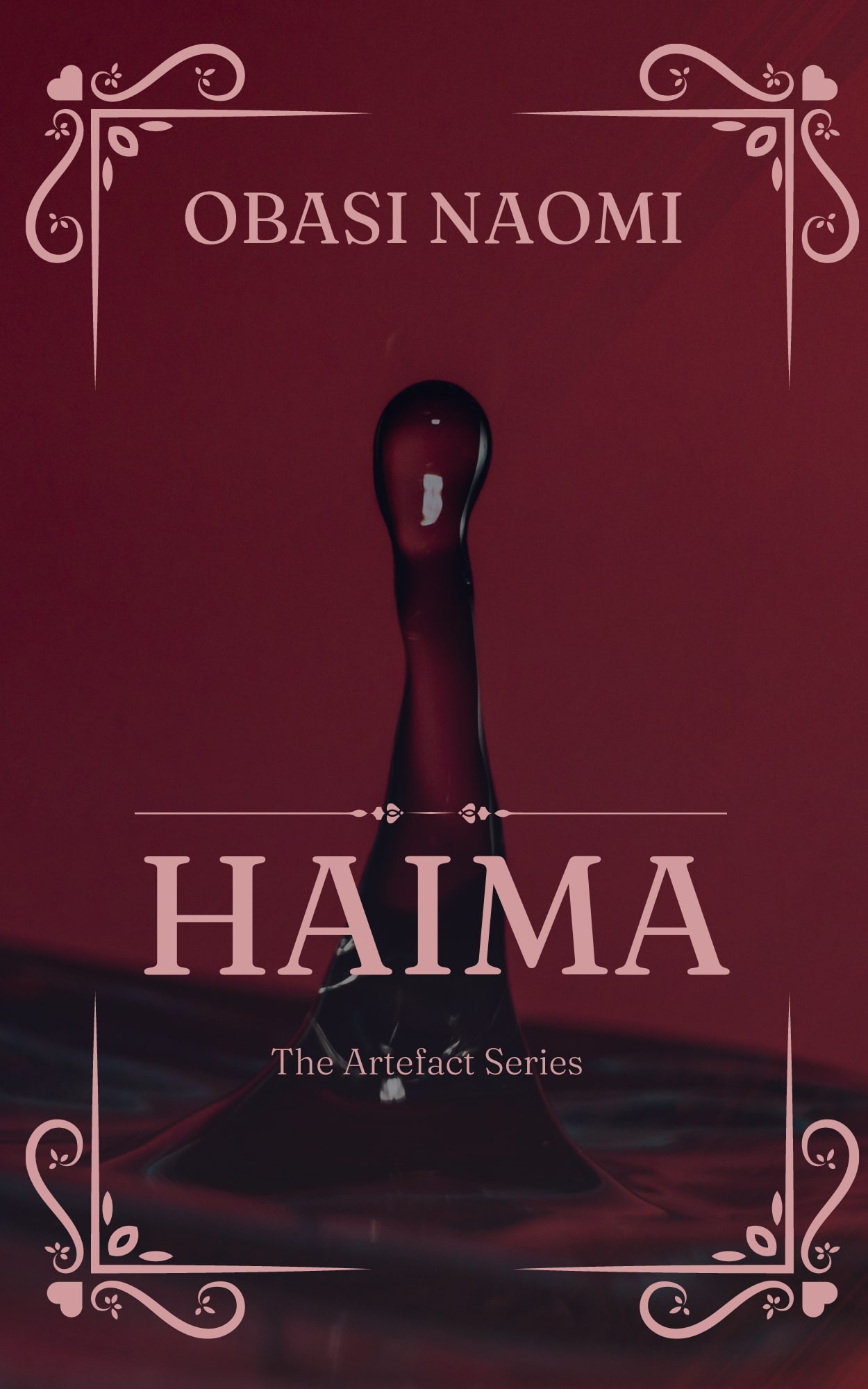 Haima (The Artefact, #2) by Obasi Naomi | Goodreads