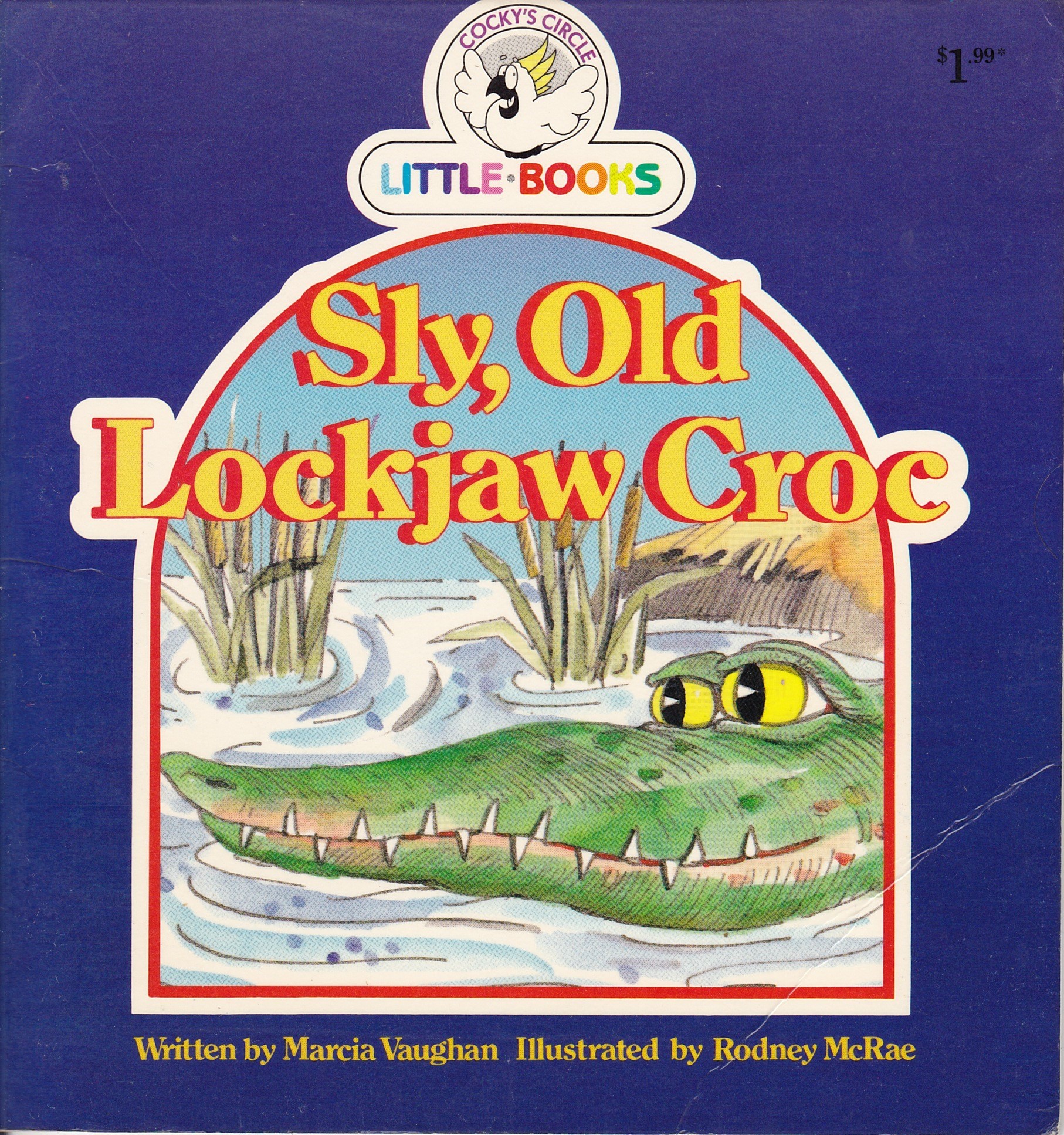 Sly, Old Lockjaw Croc by Marcia Vaughan | Goodreads