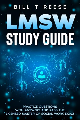 LMSW Exam Prep 2024 - 2025: Complete Study Guide for the ASWB Masters ...
