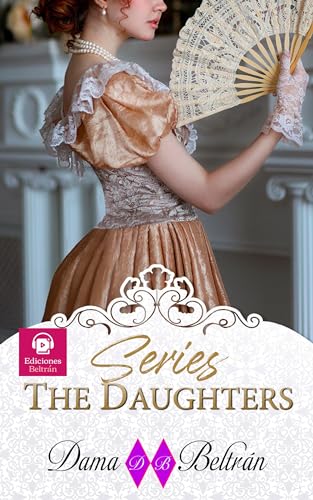 The Daughters by Dama Beltrán | Goodreads