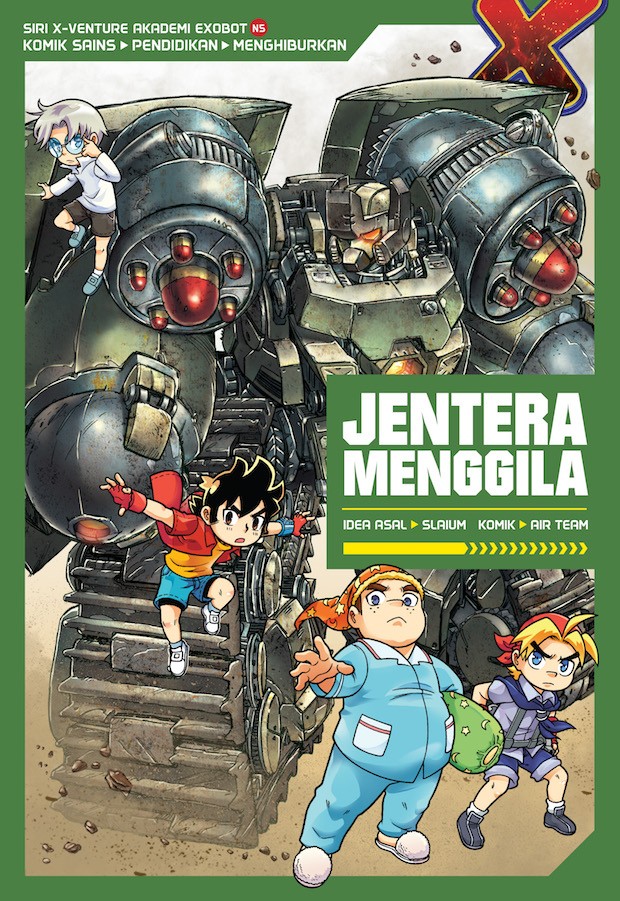 Siri X-VENTURE Akademi Exobot 05: Jentera Menggila by Slaium | Goodreads