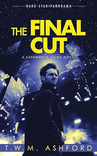 The Final Cut (Kapamentis Crime, Book 4) by T.W.M. Ashford | Goodreads