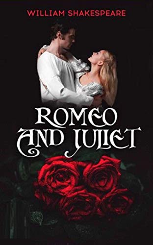 Romeo and Juliet Annotated by William Shakespeare | Goodreads