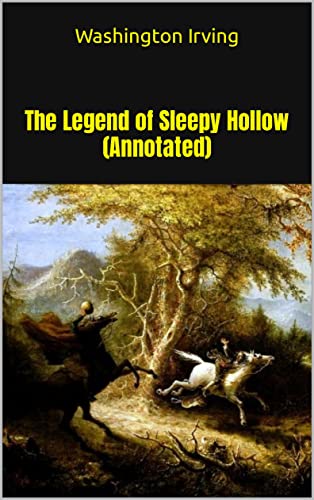 The Legend of Sleepy Hollow (Annotated) by Washington Irving | Goodreads