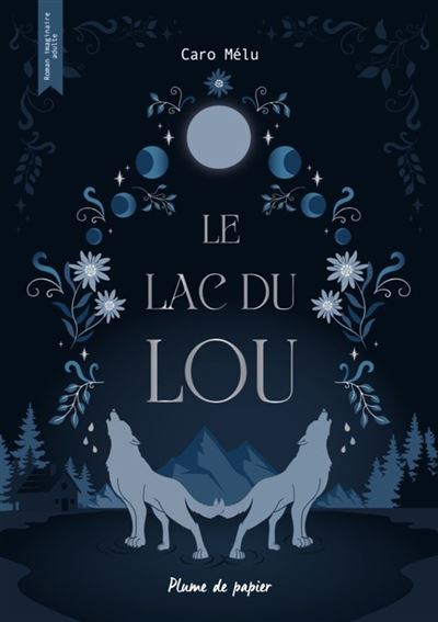 Le Lac du Lou by Caro Melu | Goodreads