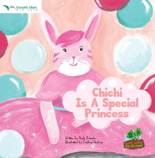 Chichi is A Special Princess by Andy Bianchi | Goodreads