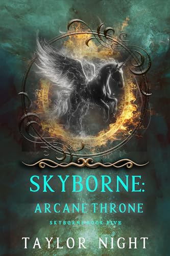 Arcane Throne (Skyborne #5) by Taylor Night | Goodreads