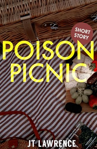 Poison Picnic: A Susman & Devil Short Story by JT Lawrence | Goodreads