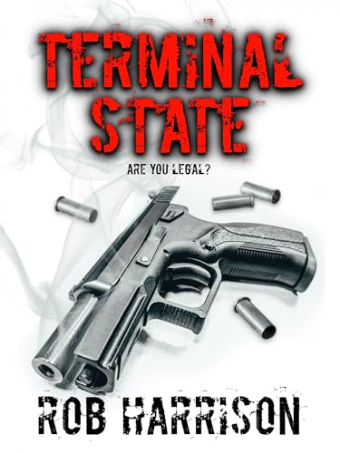 Terminal State by Rob Harrison | Goodreads
