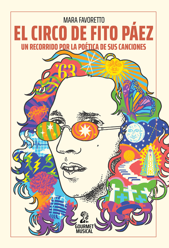 El circo de Fito Páez: un recorrido poético por sus canciones by Mara ...