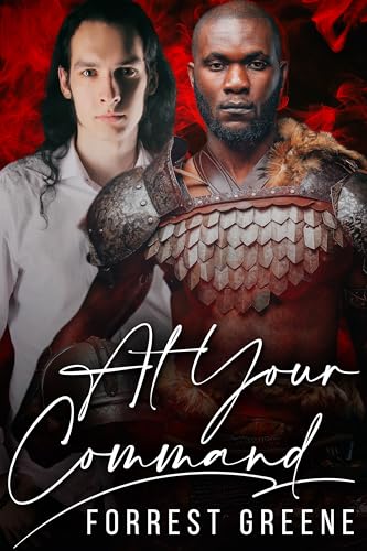At Your Command (Wizards and Warriors Book 2) by Forrest Greene | Goodreads