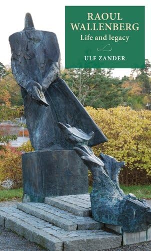 Raoul Wallenberg by Ulf Zander | Goodreads