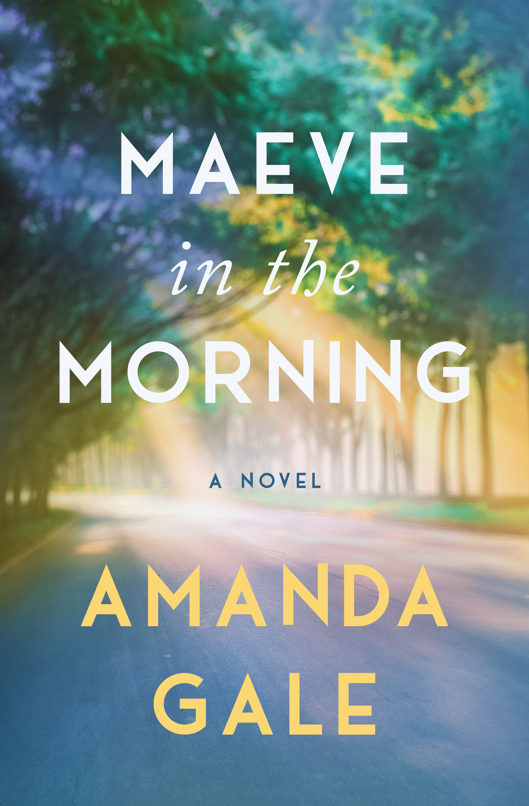 Maeve in the Morning by Amanda Gale | Goodreads
