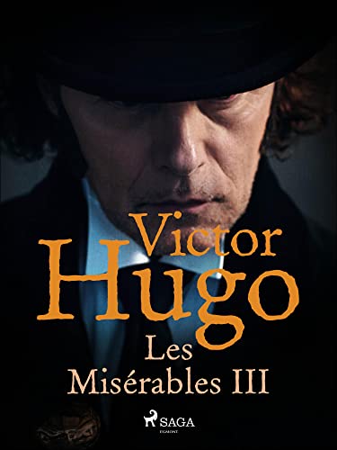 Les Misérables III (World Classics) by Victor Hugo | Goodreads