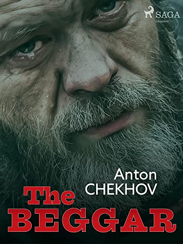 The Beggar (World Classics) by Anton Tchekhov | Goodreads