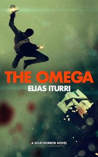 The Omega: Faith, Fear, and AI in a Sci-Fi Horror Epic by Elias Iturri ...