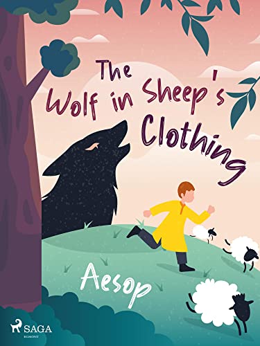 The Wolf in Sheep's Clothing (Aesop's Fables) by Æsop | Goodreads
