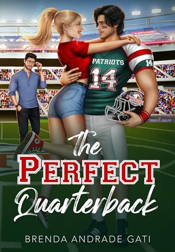 The Perfect Quarterback: ( Meu perfeito Quarterback ) by BRENDA ANDRADE ...