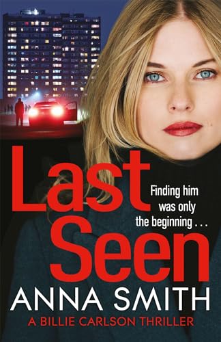 Last Seen by Anna Smith | Goodreads