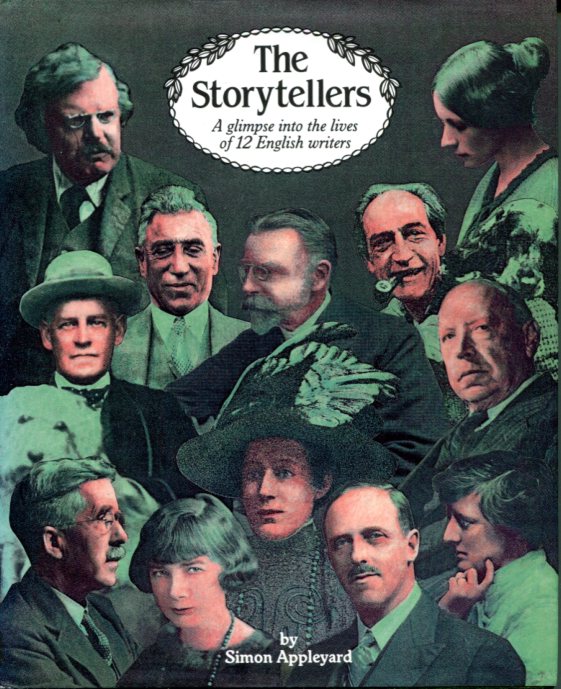 The Storytellers: A glimpse into the lives of 12 English writers by ...