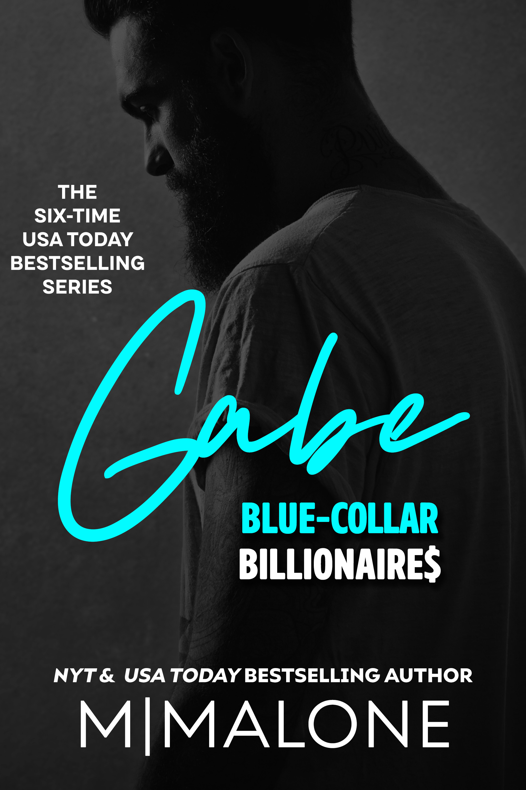Gabe (Blue-Collar Billionaires, #3) by M. Malone | Goodreads