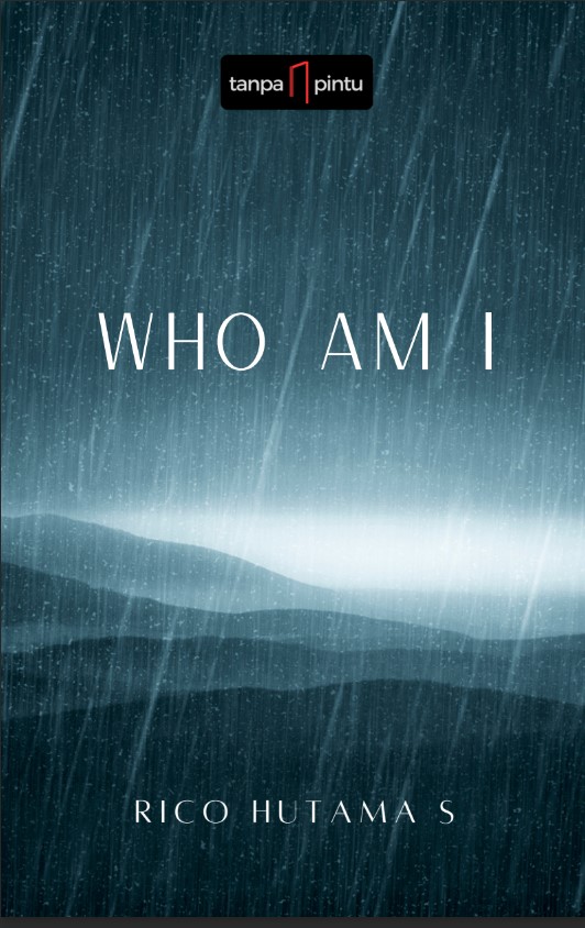 Who Am I by Rico Hutama S | Goodreads