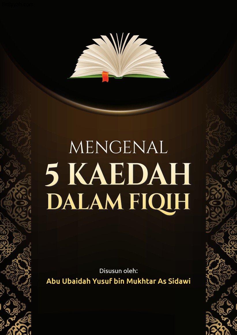 Mengenal 5 Kaedah dalam Fiqih by Abu Ubaidah Yusuf bin Mukhtar as-Sidawi | Goodreads