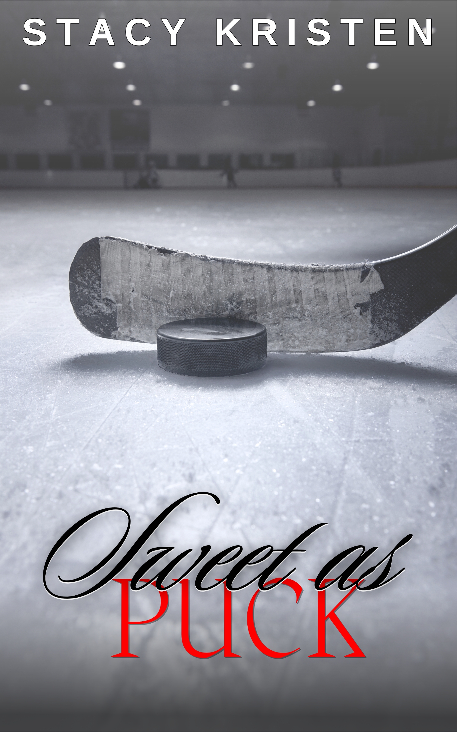 Sweet As Puck by Stacy Kristen | Goodreads