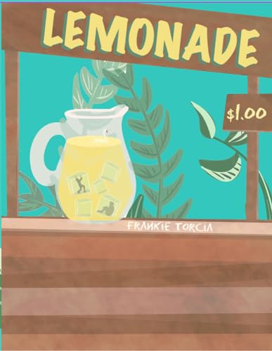 Lemonade by Frankie Torcia | Goodreads