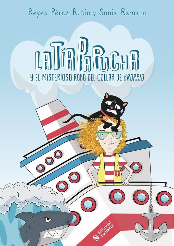 La tía Papucha: y el misterioso robo del collar de brorrio by Reyes ...