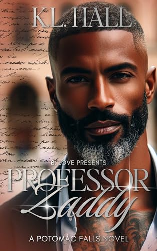 Professor Zaddy: A Potomac Falls Novel by K.L. Hall | Goodreads