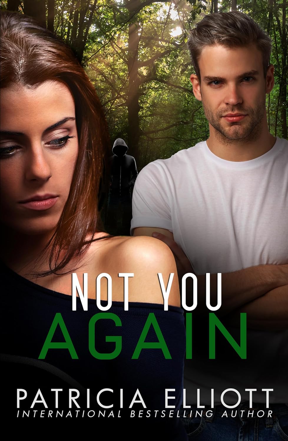 Not You Again by Patricia Elliott | Goodreads