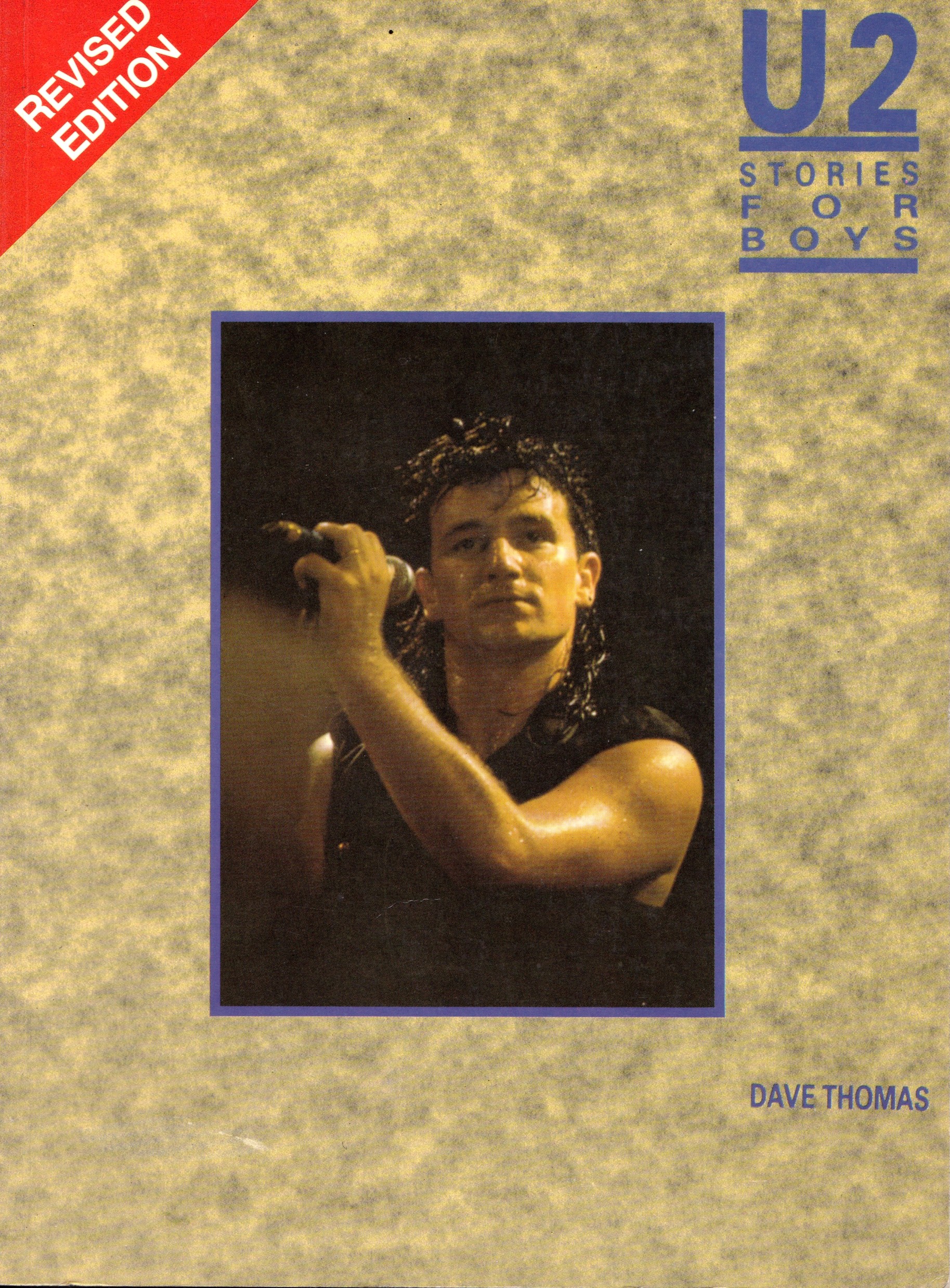 U2: Stories for Boys by Dave Thomas | Goodreads