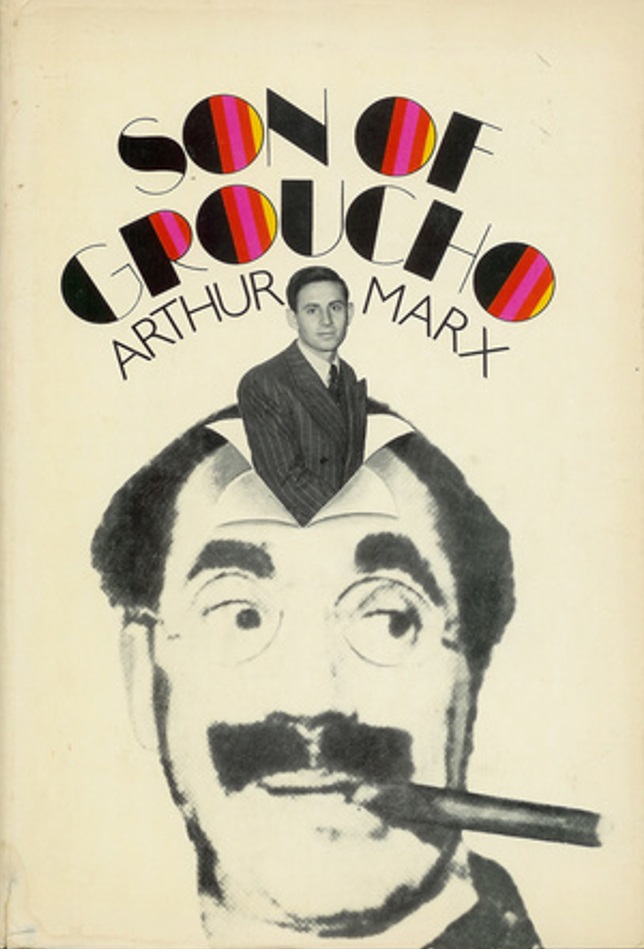 Son of Groucho by Arthur Marx | Goodreads