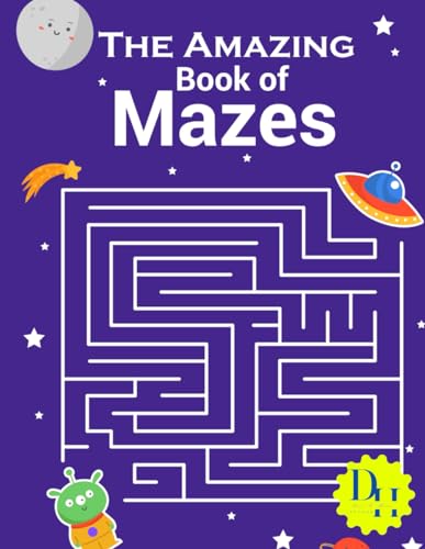 The amazing book of mazes by Donece D. Houston | Goodreads
