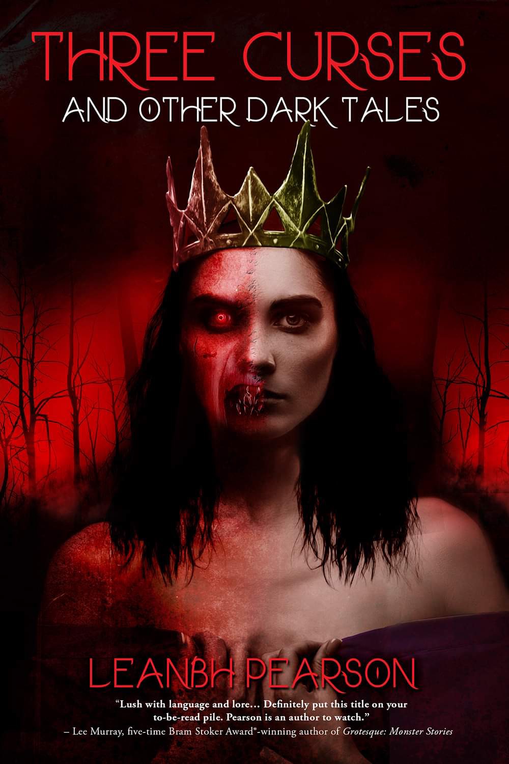 Three Curses and Other Dark Tales by Leanbh Pearson | Goodreads