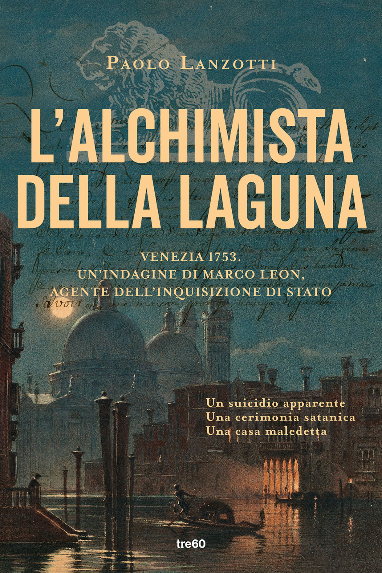 L'alchimista della laguna (Marco Leon #4) by Paolo Lanzotti | Goodreads