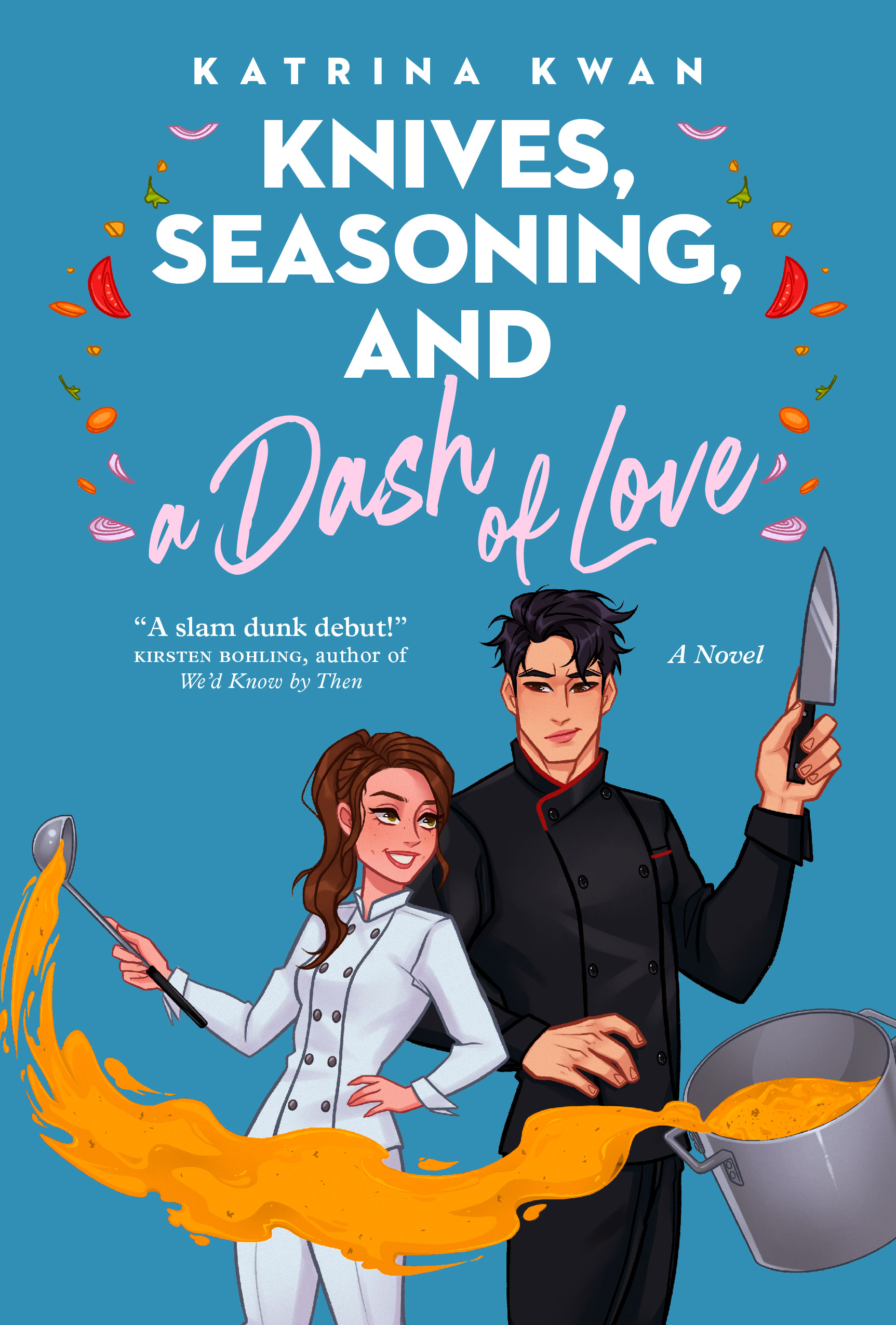 Knives, Seasoning, and a Dash of Love by Katrina Kwan | Goodreads