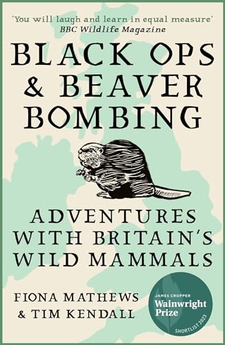 Black Ops & Beaver Bombing by Fiona Mathews | Goodreads