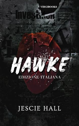 Hawke: Edizione Italiana (Italian Edition) by Jescie Hall | Goodreads