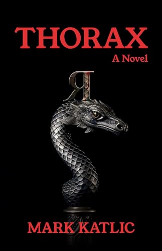 Thorax by Mark Katlic | Goodreads