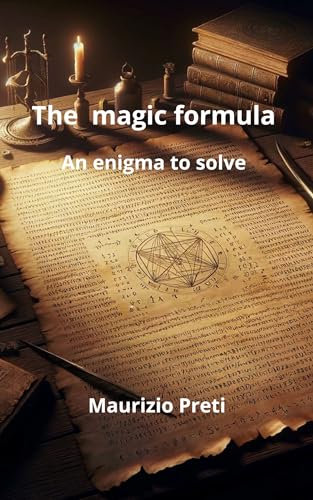 The magic formula: An enigma to solve by MAURIZIO PRETI | Goodreads
