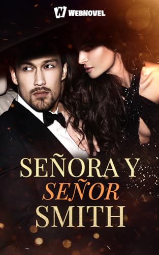 Señora y Señor Smith (Spanish Edition) by Taibai And A Qin _ | Goodreads