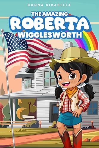 The Amazing Roberta Wigglesworth by Donna Sirabella | Goodreads