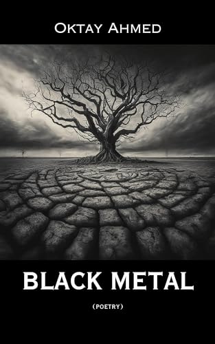 Black Metal: Chilling Poetry Collection of Darkness, Death, Despair ...