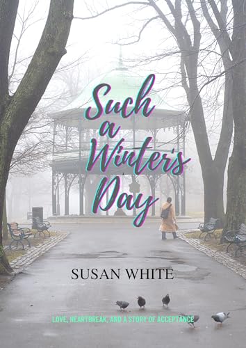Such a Winter's Day by Susan White | Goodreads