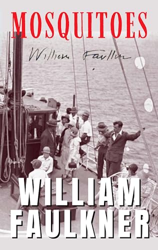 Mosquitoes: Faulkner’s Famous American Satire Book 1927 Original ...