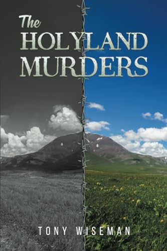 The Holyland Murders by Tony Wiseman | Goodreads