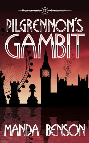 Pilgrennon's Gambit (Pilgrennon's Children) by Manda Benson | Goodreads